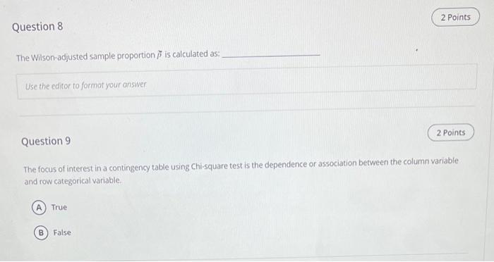 Solved The Wilson-adjusted sample proportion p~ is | Chegg.com