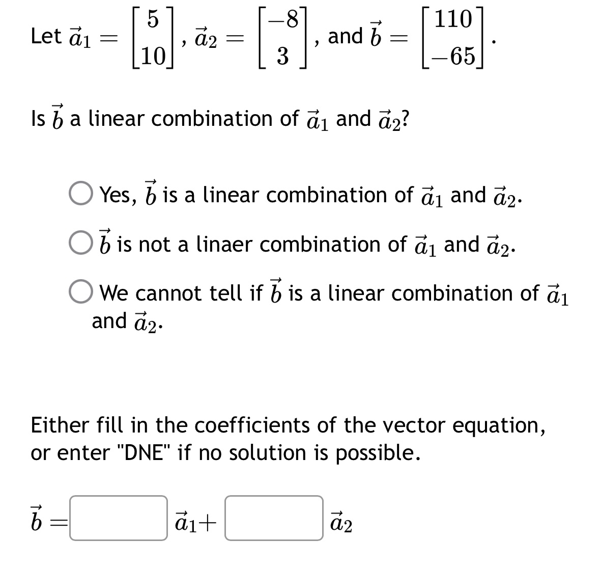 Solved Let vec(a)1=[510],vec(a)2=[-83], ﻿and | Chegg.com