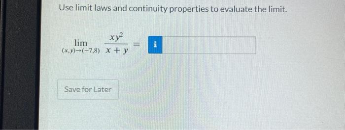 Solved Use limit laws and continuity properties to evaluate | Chegg.com