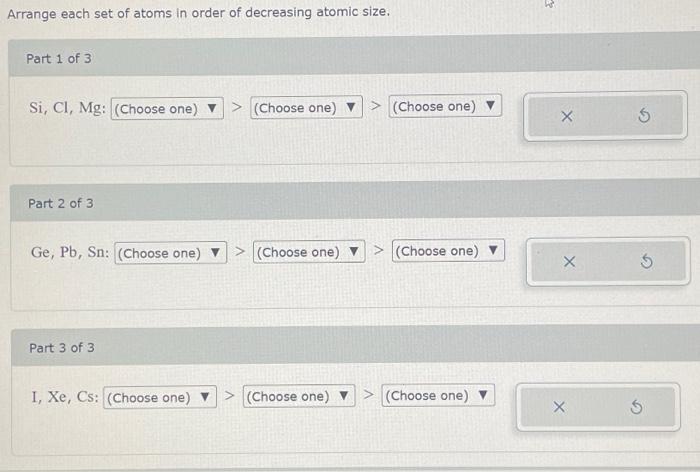 Solved Arrange each set of atoms in order of decreasing | Chegg.com