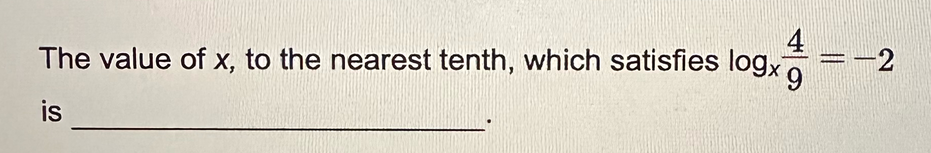 Solved The value of x, ﻿to the nearest tenth, which | Chegg.com