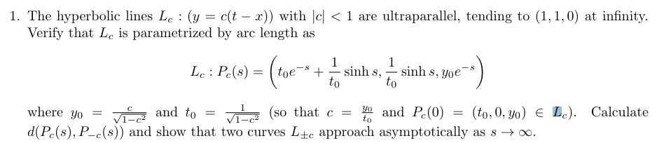 Solved The hyperbolic lines Lc:(y=c(t-x)) ﻿with |c|
