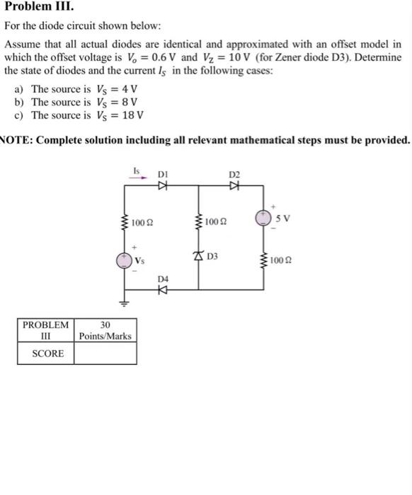 Solved Problem III. For the diode circuit shown below: | Chegg.com