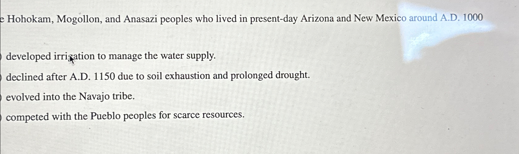 Solved Hohokam Mogollon And Anasazi Peoples Who Lived In