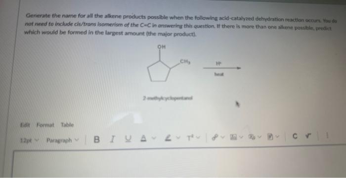 Solved Generate the name for all the alkene products | Chegg.com