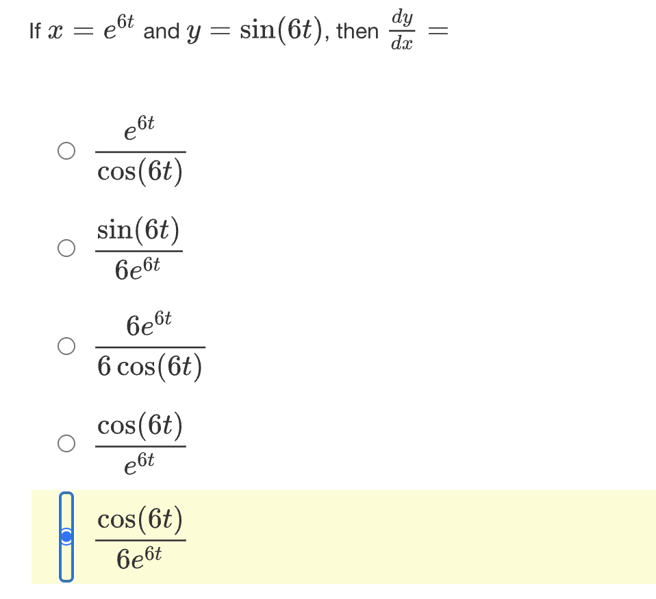 Solved If x=e6t ﻿and y=sin(6t), ﻿then | Chegg.com