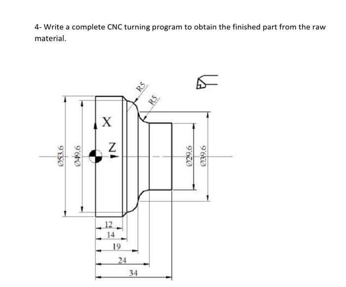 Solved ME 462 Assignment 1 CNC Programing exercises 1- If | Chegg.com