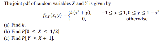 Solved The joint pdf of random variables x ﻿and Y ﻿is given | Chegg.com