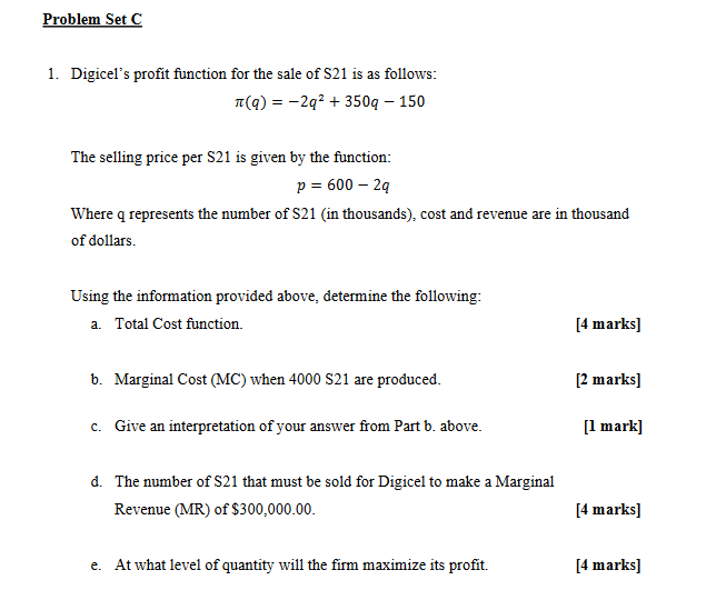 Solved Problem Set CDigicel's profit function for the sale | Chegg.com