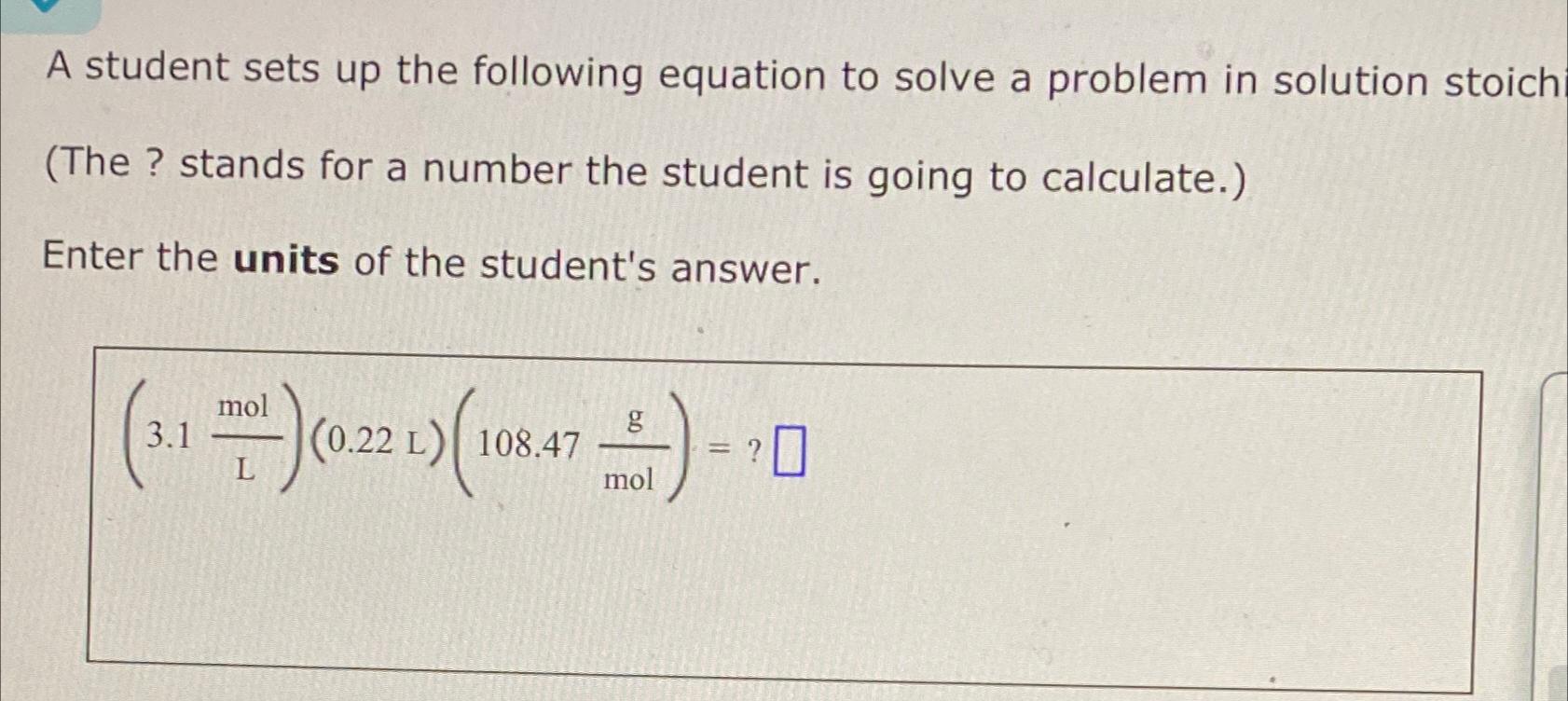 Solved A student sets up the following equation to solve a | Chegg.com
