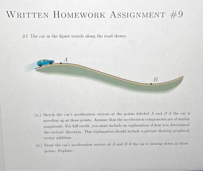 Solved Written Homework Assignment \#9 \#1 The car in the | Chegg.com