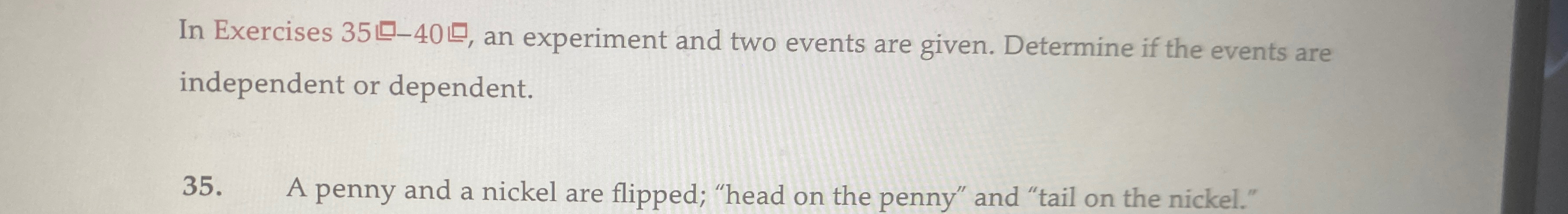 Solved In Exercises 35-40 , ﻿an experiment and two events | Chegg.com