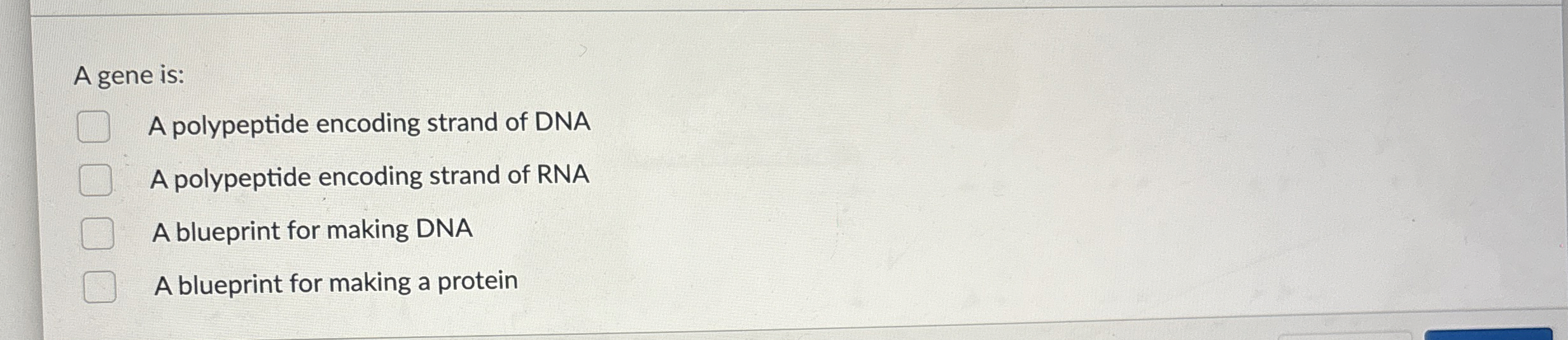 Solved A gene is:A polypeptide encoding strand of DNAA | Chegg.com