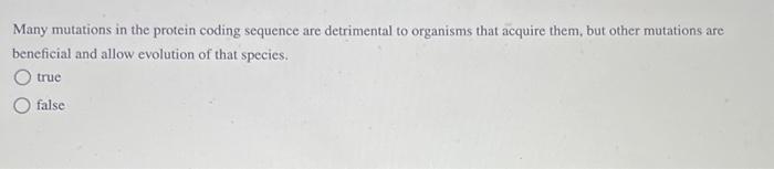 Solved Many mutations in the protein coding sequence are | Chegg.com