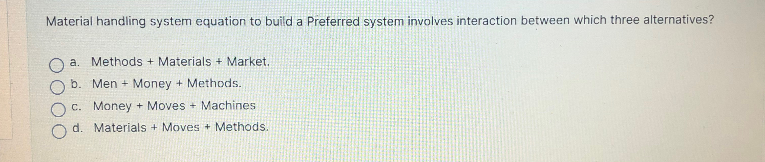 Solved Material handling system equation to build a | Chegg.com