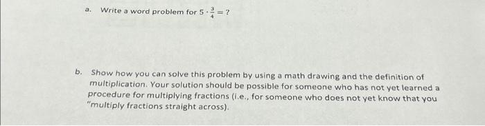 Solved a. Write a word problem for 5.² = ? b. Show how you | Chegg.com