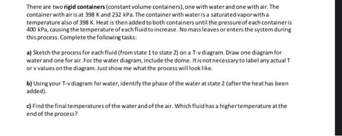 Solved There are two rigid containers (constant volume | Chegg.com