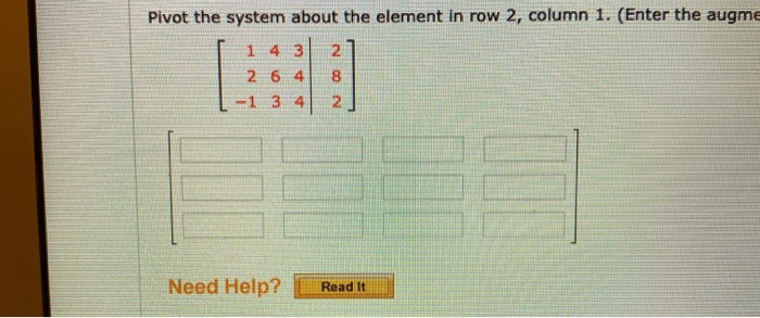 Solved Pivot the system about the element in row 2, column | Chegg.com