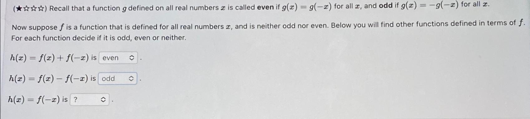 Solved Now suppose f ﻿is a function that is defined for all | Chegg.com