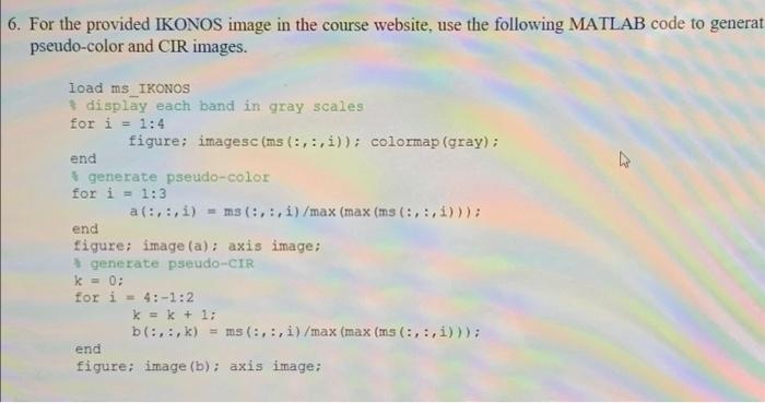 6. For the provided IKONOS image in the course | Chegg.com