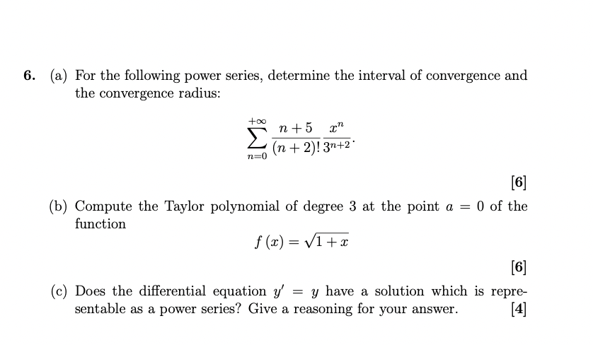 Solved (a) ﻿For the following power series, determine the | Chegg.com
