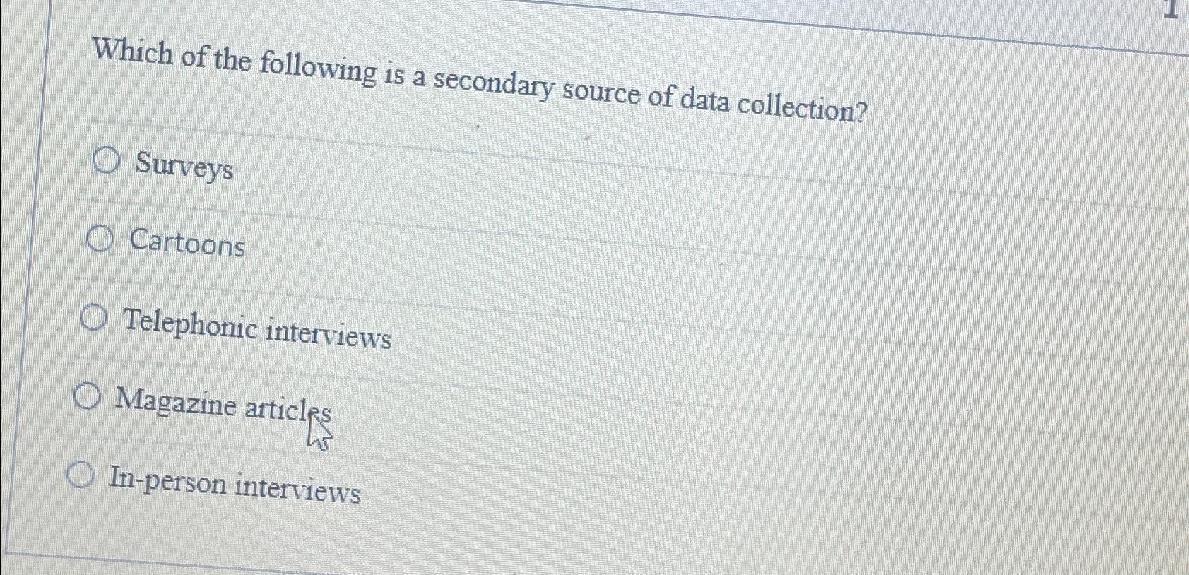 Solved Which of the following is a secondary source of data | Chegg.com