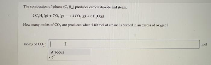 Solved The combustion of ethane (CH) produces carbon dioxide | Chegg.com