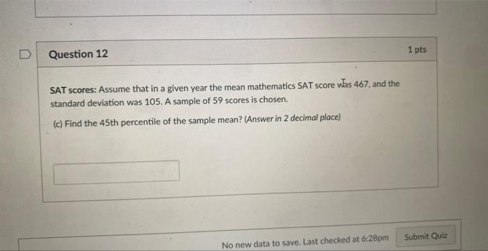 Solved SAT scores: Assume that in a given year the mean | Chegg.com