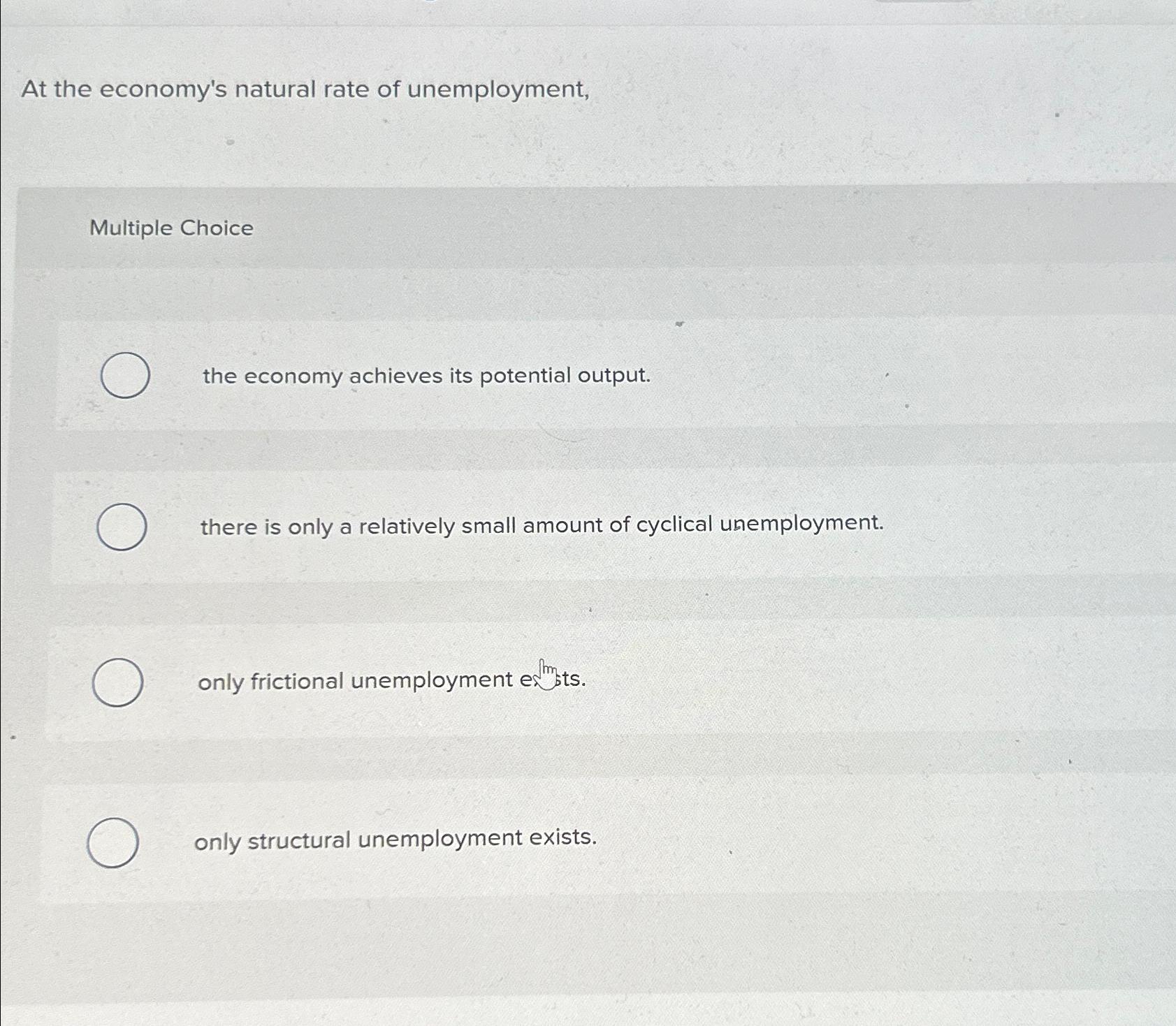 Solved At the economy's natural rate of | Chegg.com