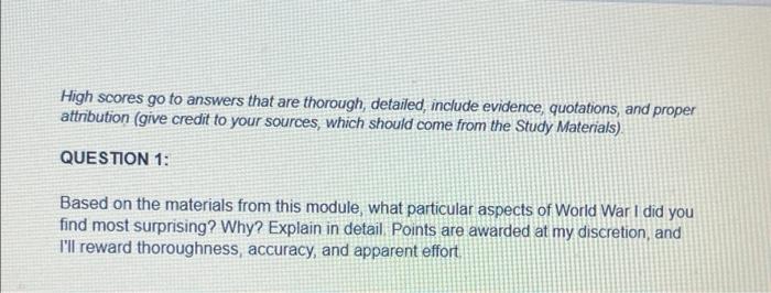 High scores go to answers that are thorough, | Chegg.com