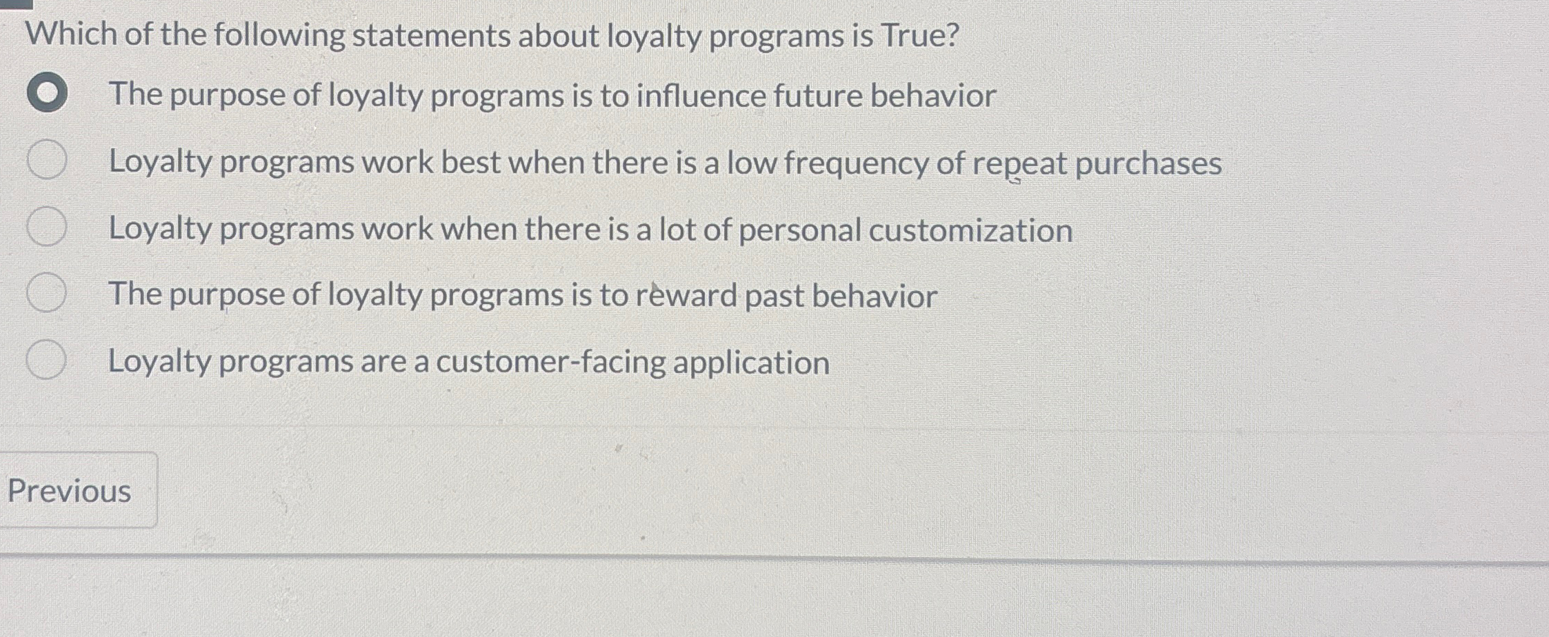 Solved Which of the following statements about loyalty | Chegg.com