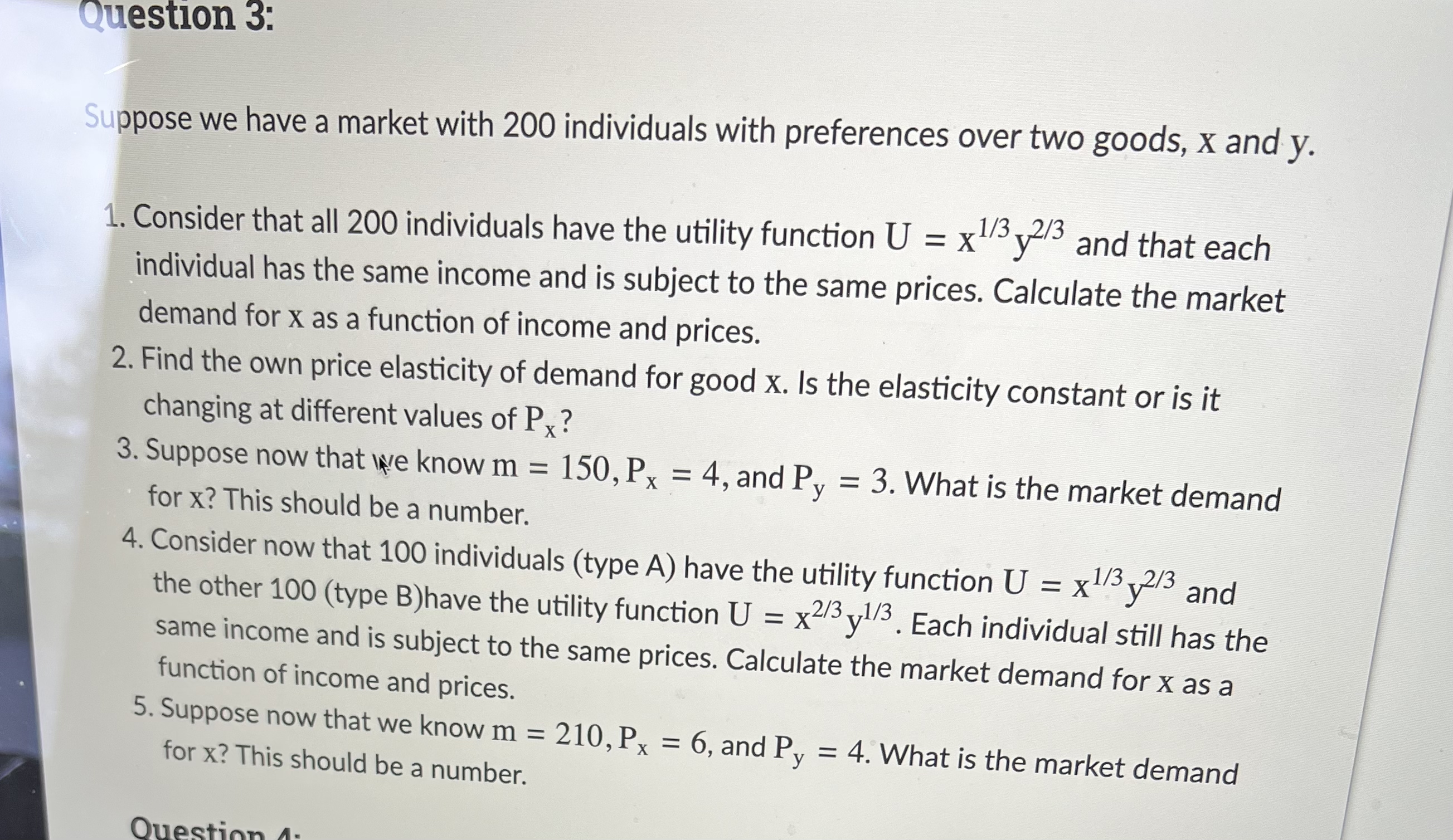 Solved Question 3:Suppose we have a market with 200 | Chegg.com