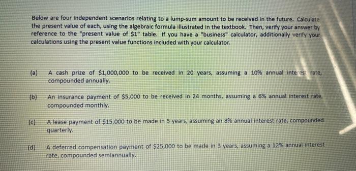 Solved Below are four independent scenarios relating to a | Chegg.com