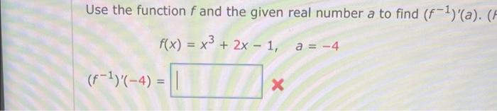 Solved Use the function f and the given real number a to | Chegg.com