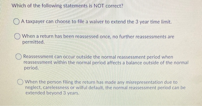 Solved Which of the following statements is NOT correct? A | Chegg.com