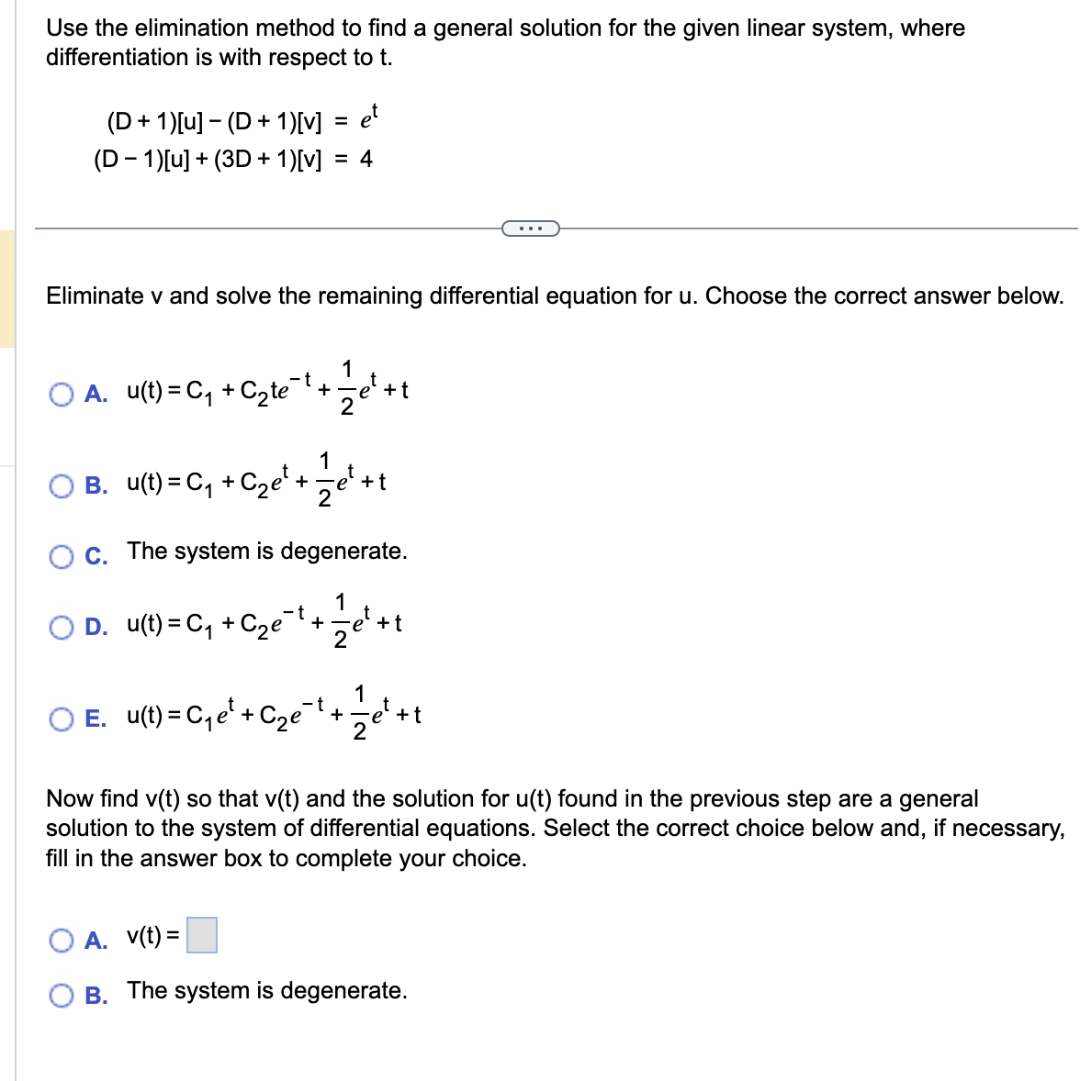 Solved Use the elimination method to find a general solution | Chegg.com