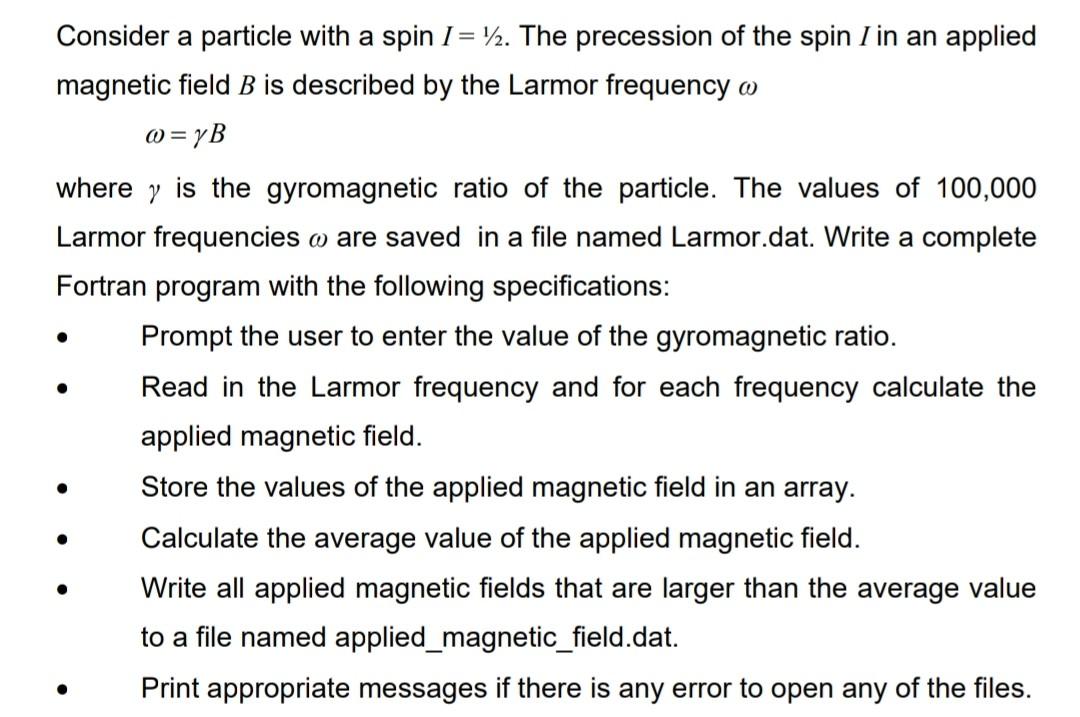 Solved Consider a particle with a spin I=1/2. The precession | Chegg.com