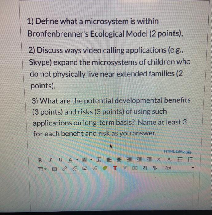 Solved 1) Define what a microsystem is within | Chegg.com