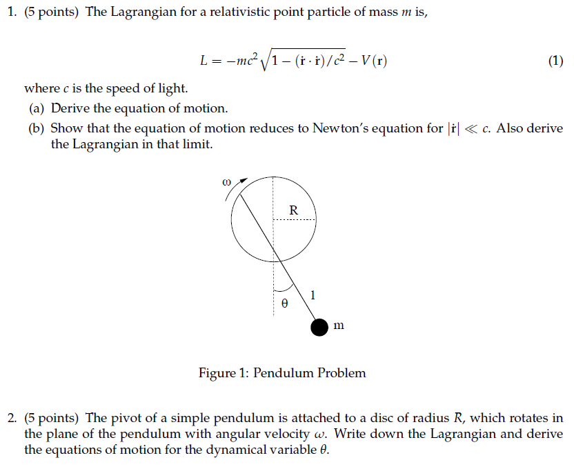 Solved (5 ﻿points) ﻿The Lagrangian for a relativistic point | Chegg.com