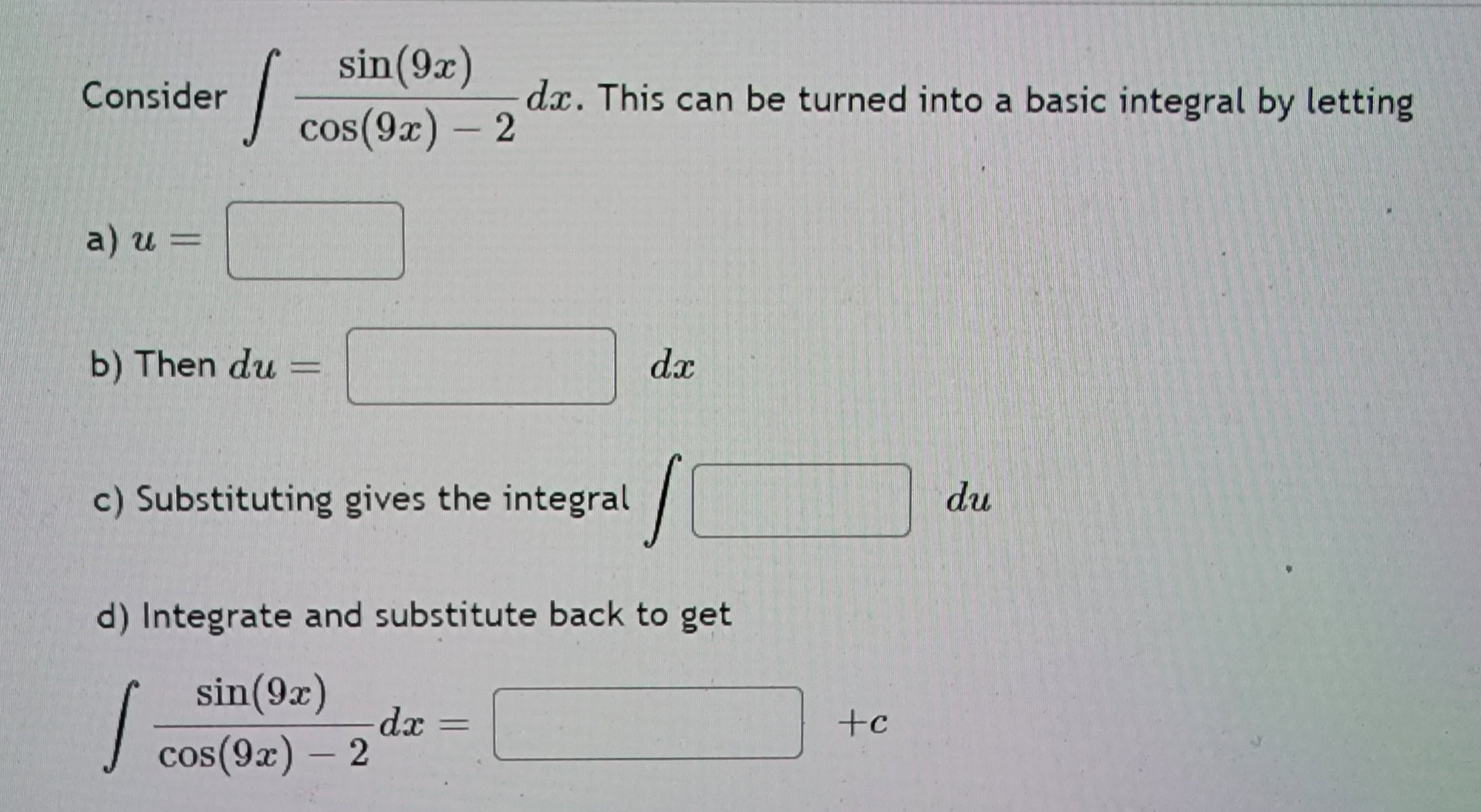 Solved Consider ∫﻿﻿sin(9x)cos(9x)-2dx. ﻿This can be turned | Chegg.com