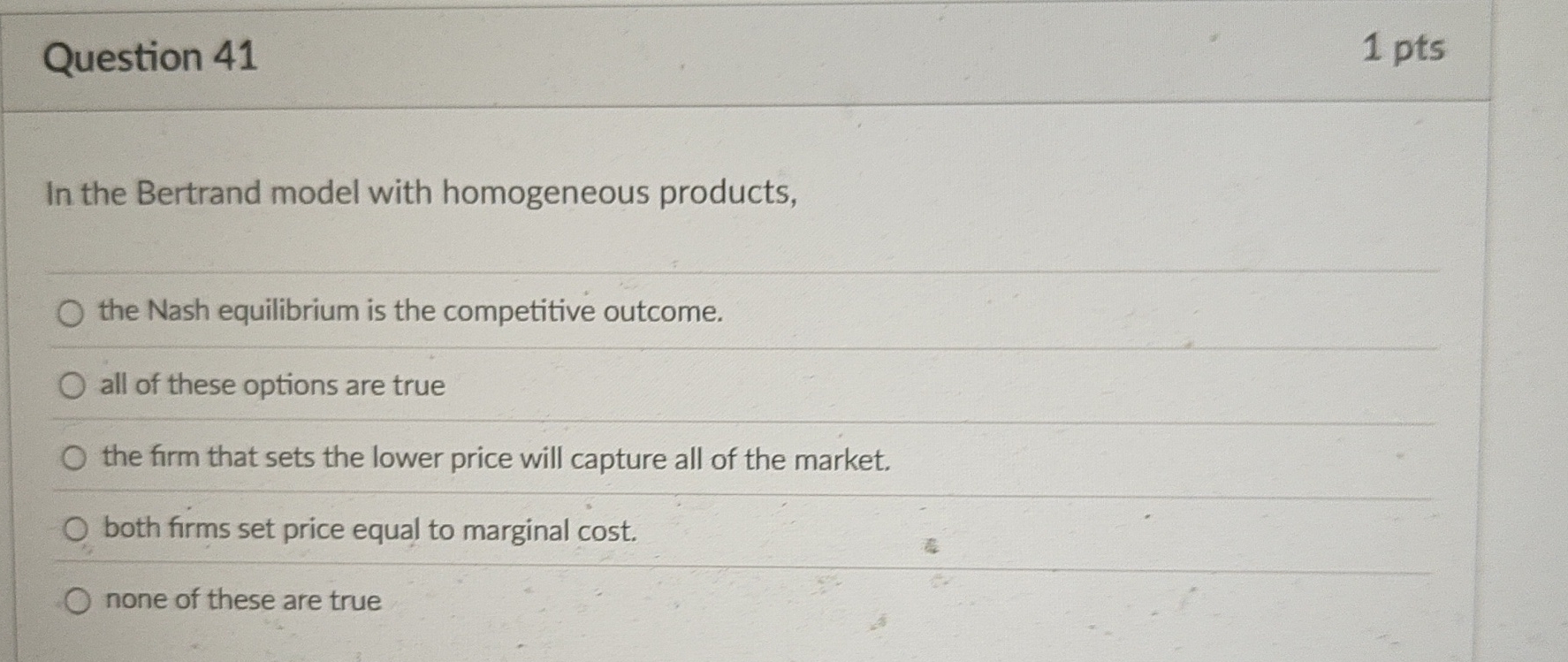 Question 411 ﻿ptsIn the Bertrand model with | Chegg.com