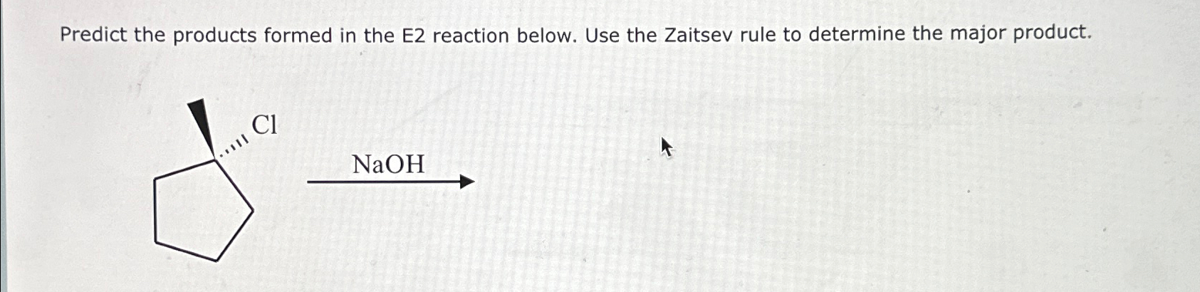 Solved Predict the products formed in the E2 ﻿reaction | Chegg.com