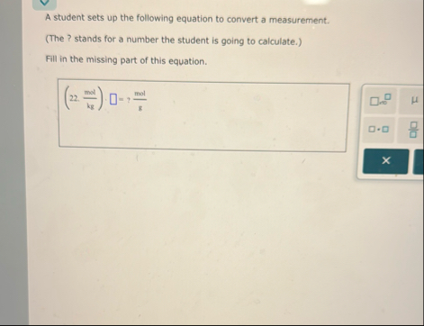 Solved A student sets up the following equation to convert a | Chegg.com