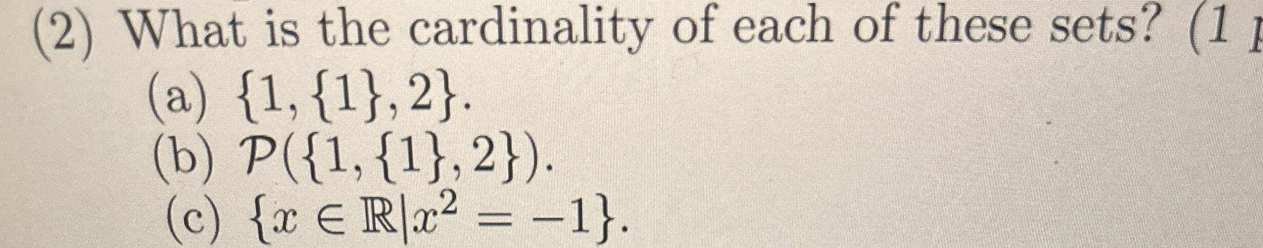 Solved (2) ﻿What is the cardinality of each of these | Chegg.com