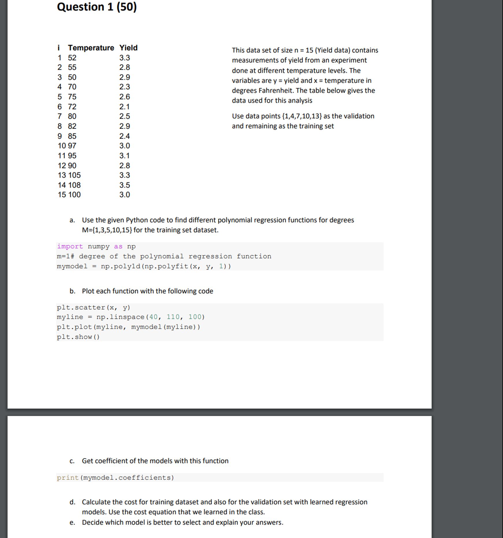 Solved Question 1 (50)This data set of size n=15 (Yield | Chegg.com