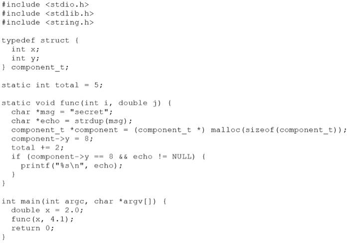 Solved In storage.c, i is stored in: static stack heap | Chegg.com