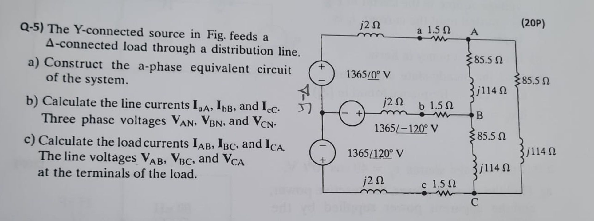 Solved The Y-connected source in Fig. feeds a Δ-connected | Chegg.com