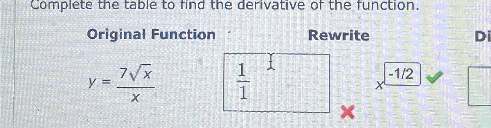 Solved Complete the table to find the derivative of the | Chegg.com