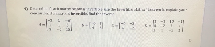 Solved 4) Determine if each matrix below is invertible, use | Chegg.com