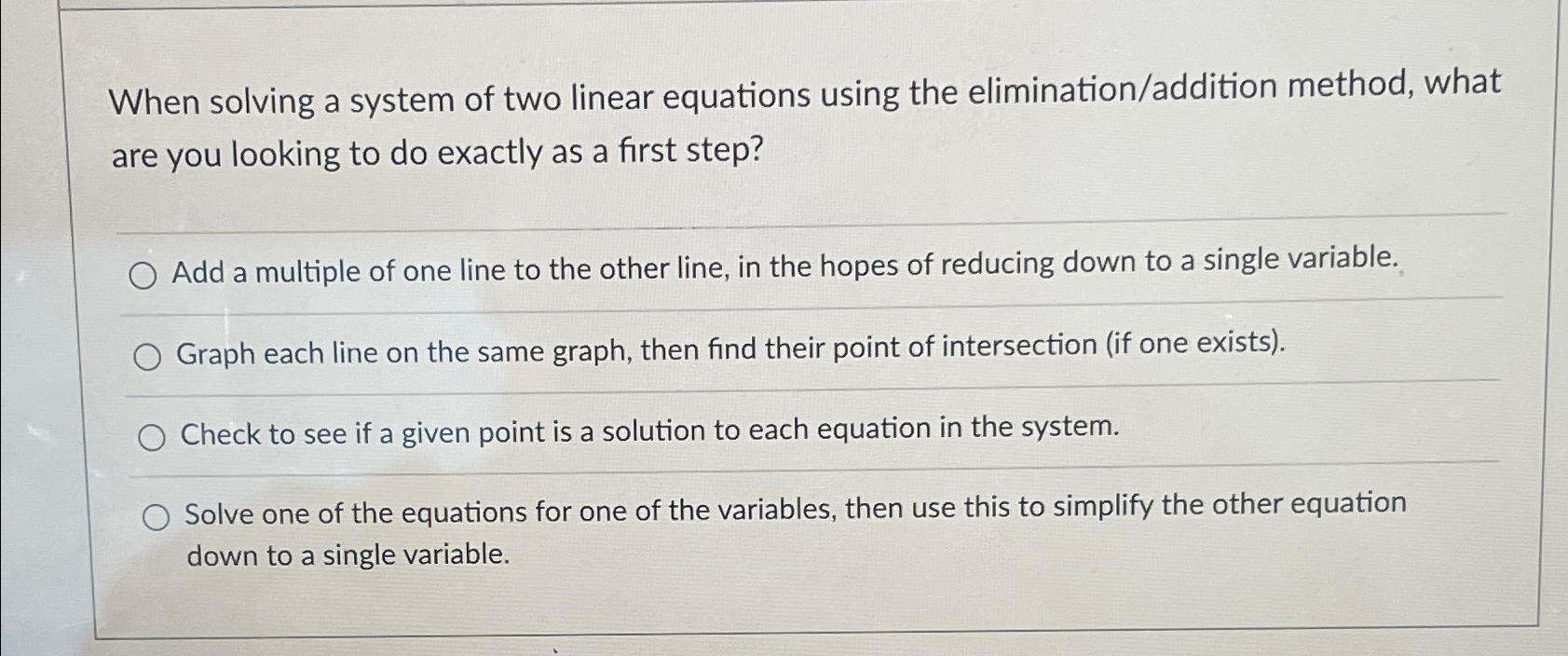 Solved When Solving A System Of Two Linear Equations Using
